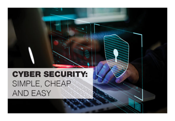 Cyber Security: Simple, Cheap & Easy - Family Office Doctor