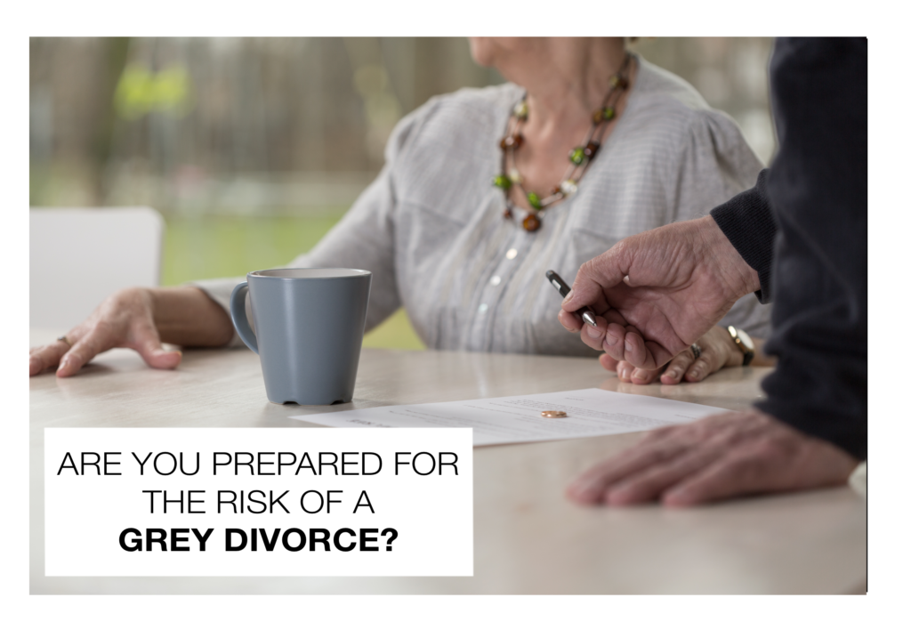 Are you prepared for the risk of a Grey Divorce? - Family Office Doctor