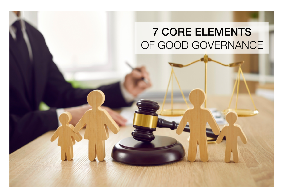 7 core elements of good governance - Family Office Doctor